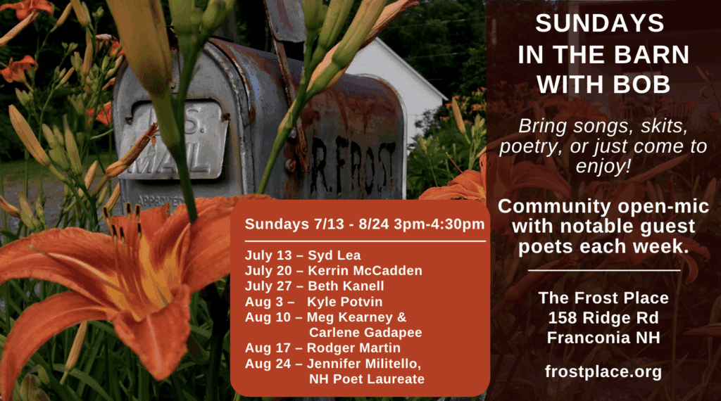 Sundays in the Barn with Bob - The Frost Place